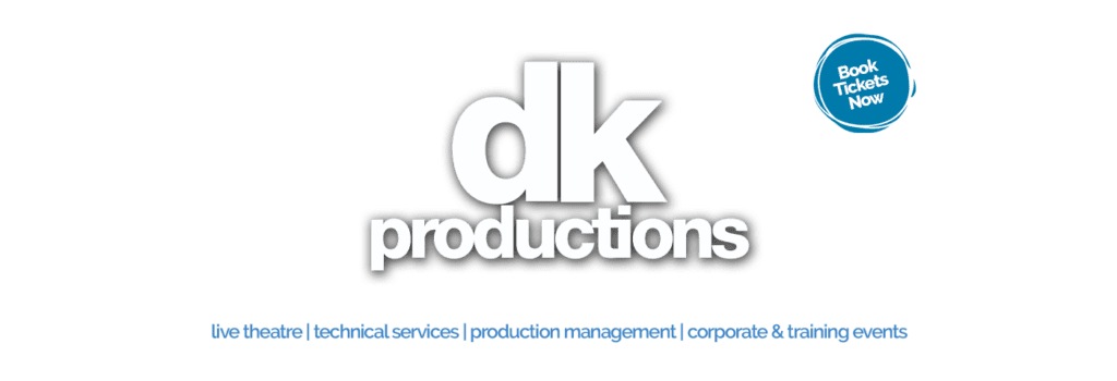 DK Productions – High quality theatre and live events